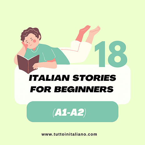 18 Italian Stories For Beginners (A1-A2) | tuttoinitaliano